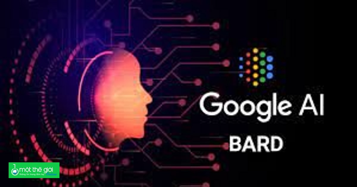 Google bắt đầu cho truy cập Bard, đối thủ cạnh tranh với ChatGPT