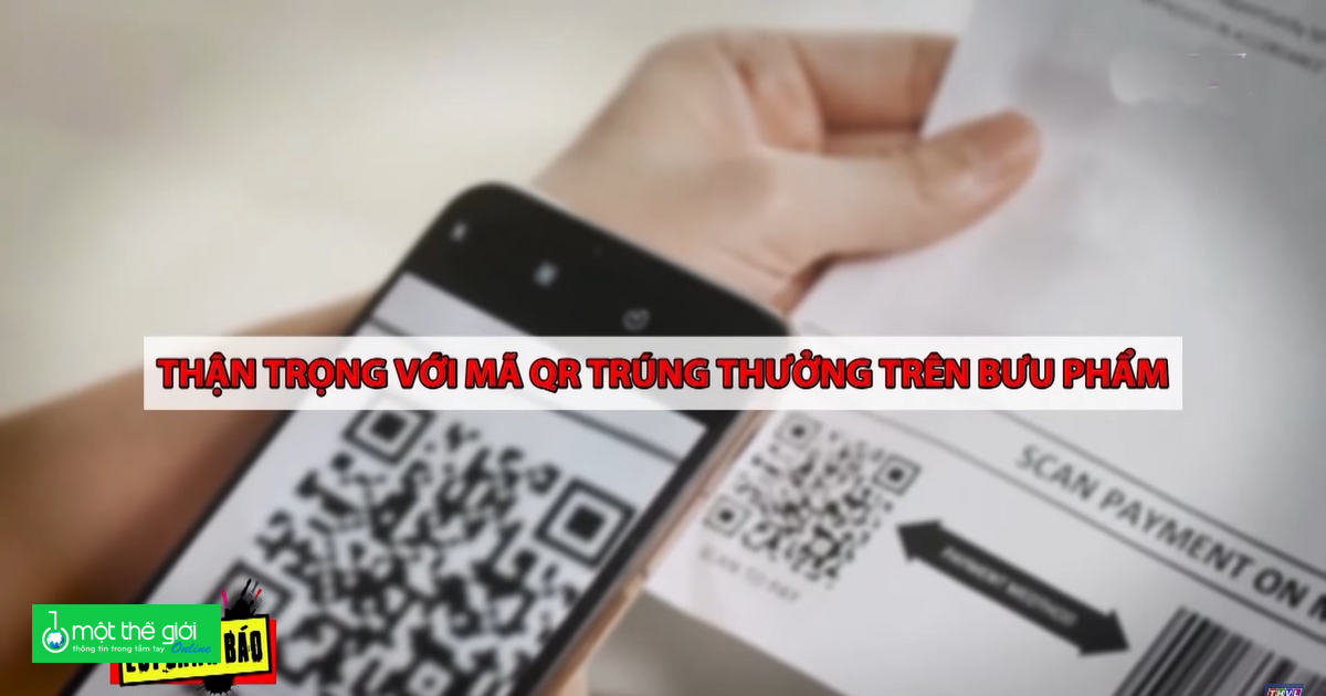 Thận trọng với mã QR code trúng thưởng trên bưu phẩm