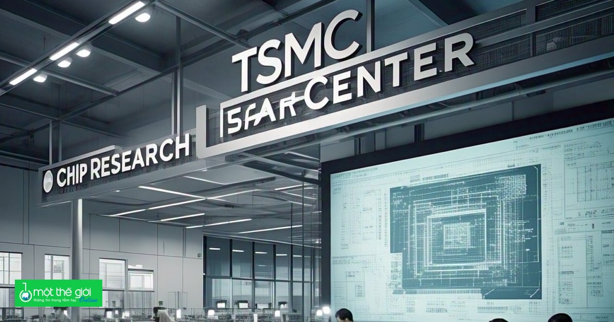 TSMC thành lập trung tâm chuyên về AI và chip siêu nhỏ